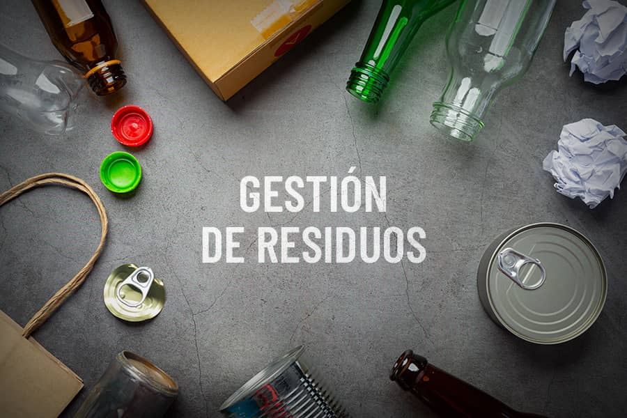Gestión de residuos: importancia y beneficios para las empresas